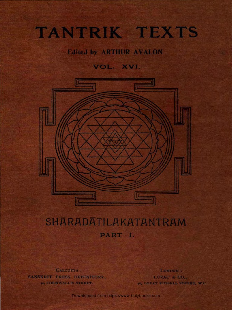 Tantric Texts Series 16 Sarada Tilaka Tantra Part 1 Arthur Avalon 1933 ...