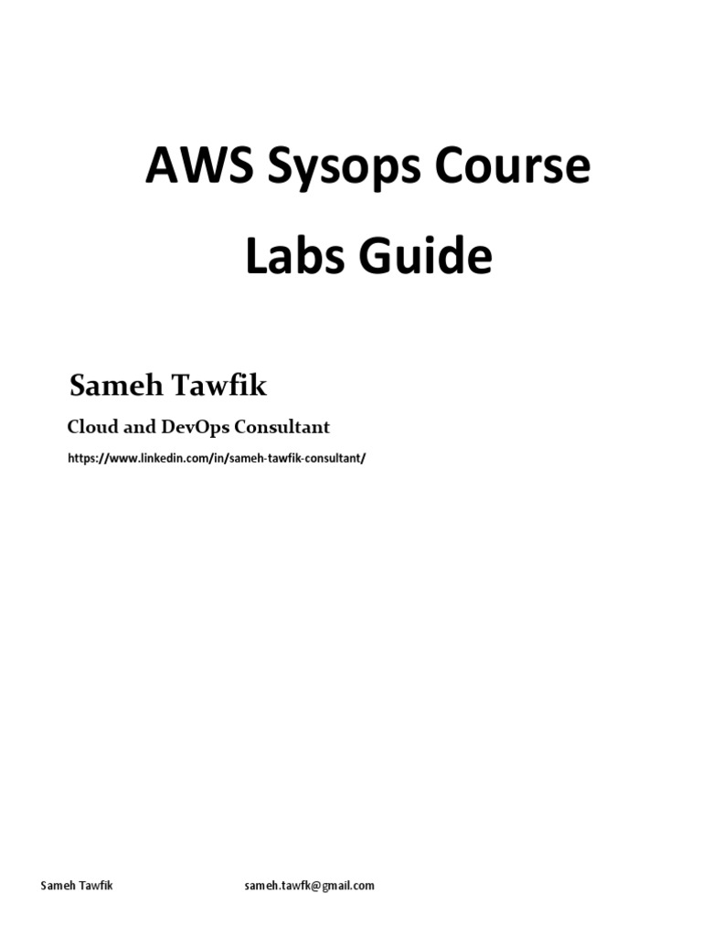 AWS Sysops Course Labs Guide: Sameh Tawfik | PDF | Computing | Information Technology