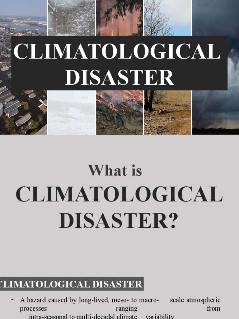 Climatological Disaster | PDF | Tropical Cyclones | Emergency Management