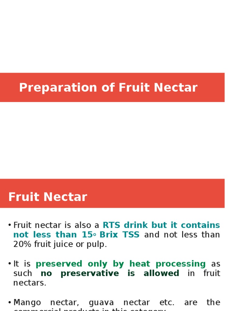 Preparation of Fruit Nectar | PDF | Juice | Diet & Nutrition