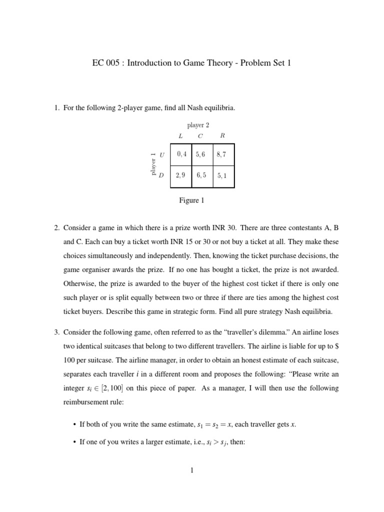 EC 005: Introduction To Game Theory - Problem Set 1: L R C Player 2 | PDF | Auction | Economic ...