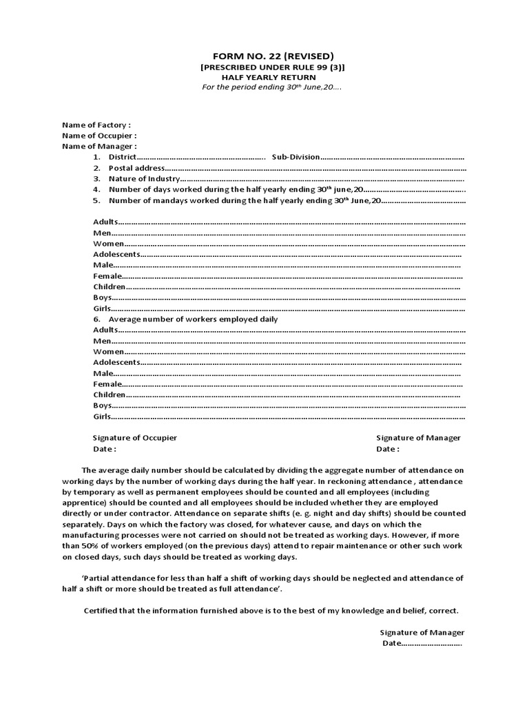 Form No. 22 (Revised) : (Prescribed Under Rule 99 (3) ) Half Yearly ...