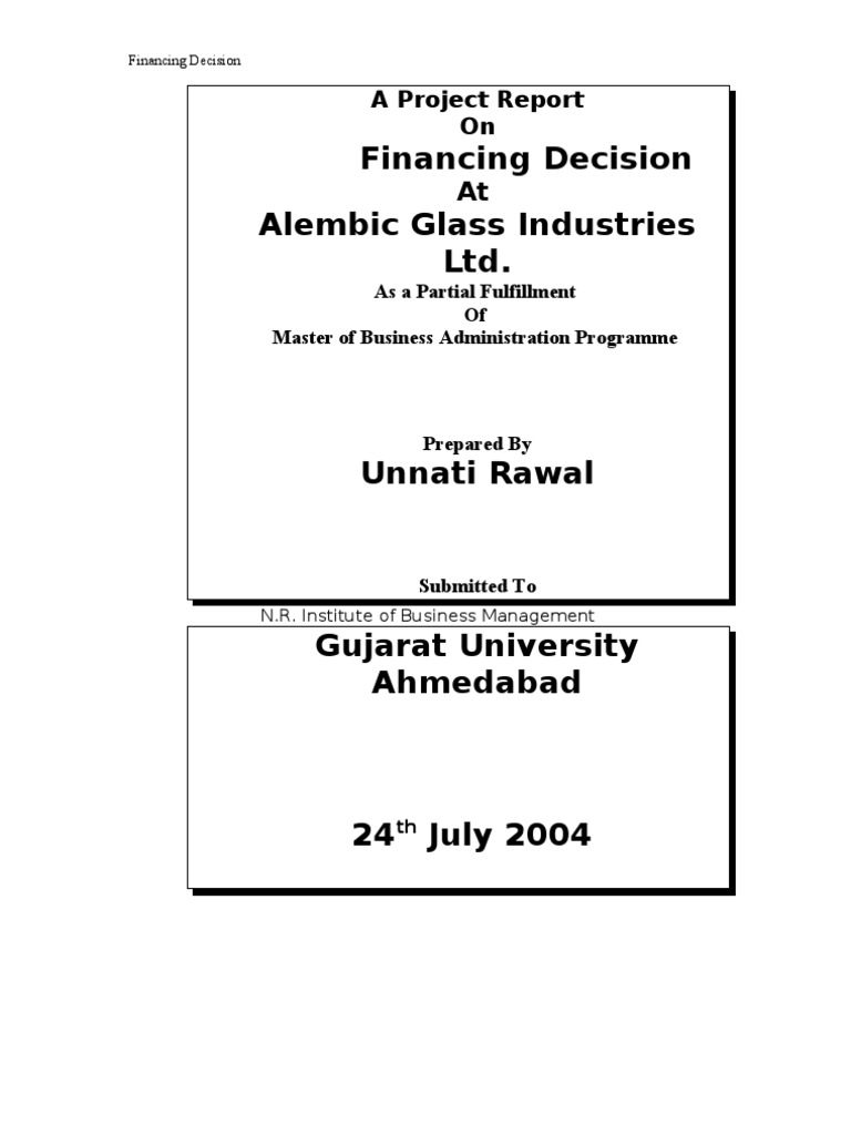 Financing Decision Alembic Glass Industries LTD.: A Project Report On ...