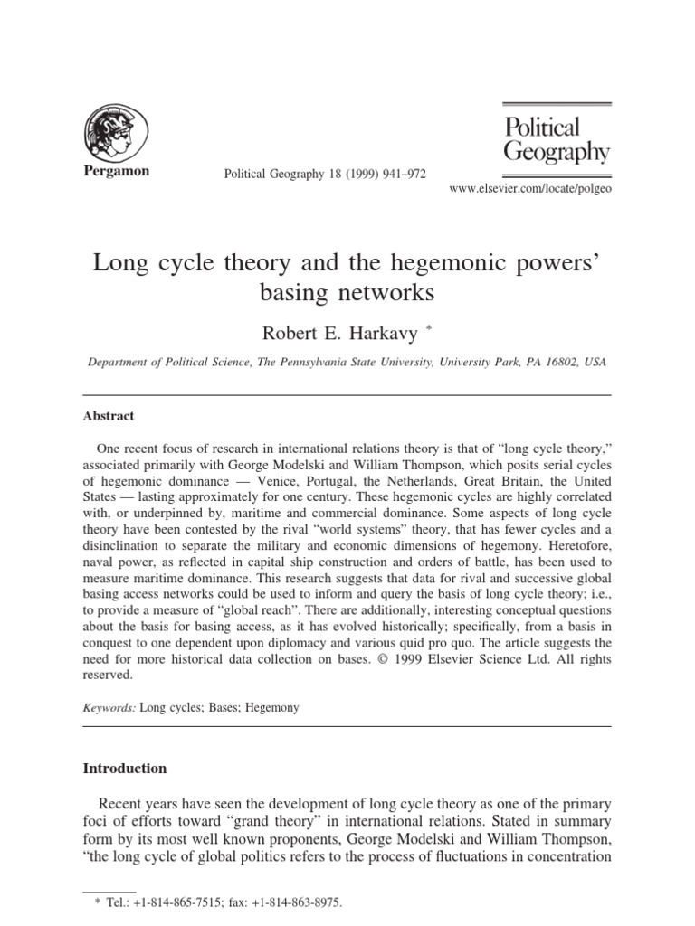 Long Cycle Theory and The Hegemonic Powers' Basing Networks: Robert E ...