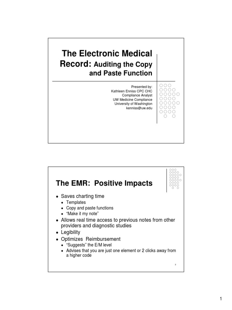 The Electronic Medical Record:: Auditing The Copy and Paste Function ...
