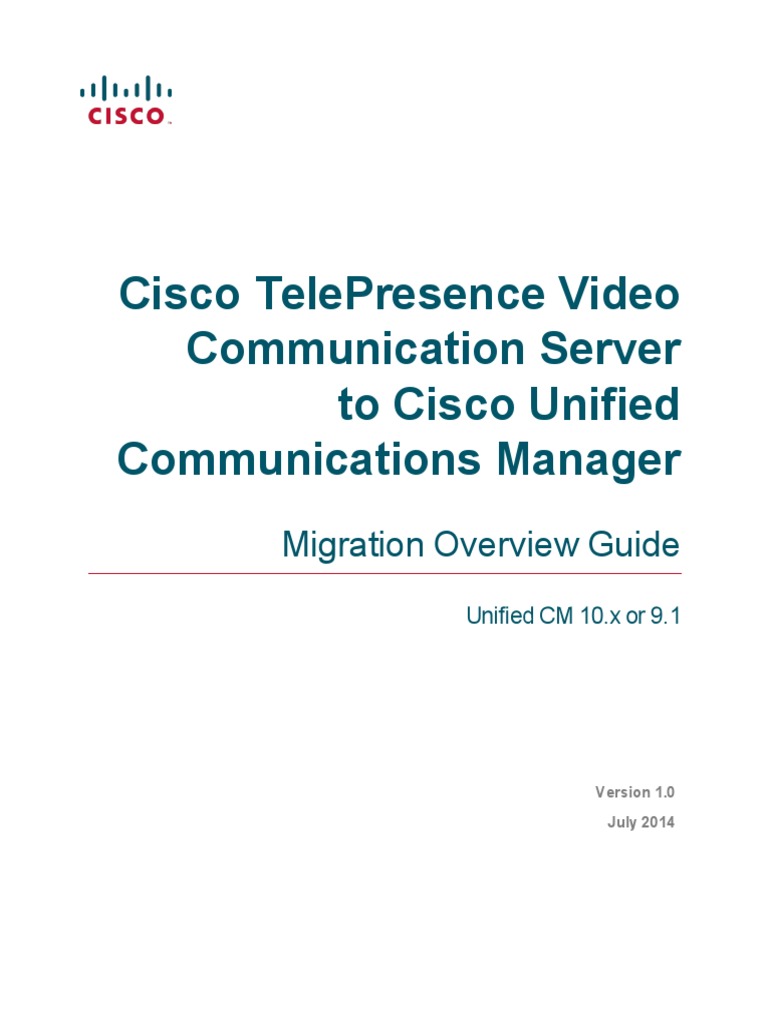 Cisco TelePresence Video Communication Server To Cisco Unified ...