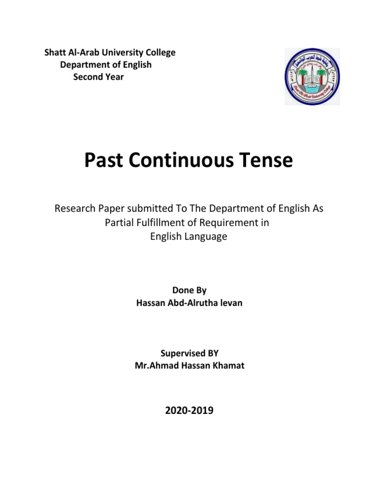 Past Continuous Tense: Research Paper Submitted To The Department of ...