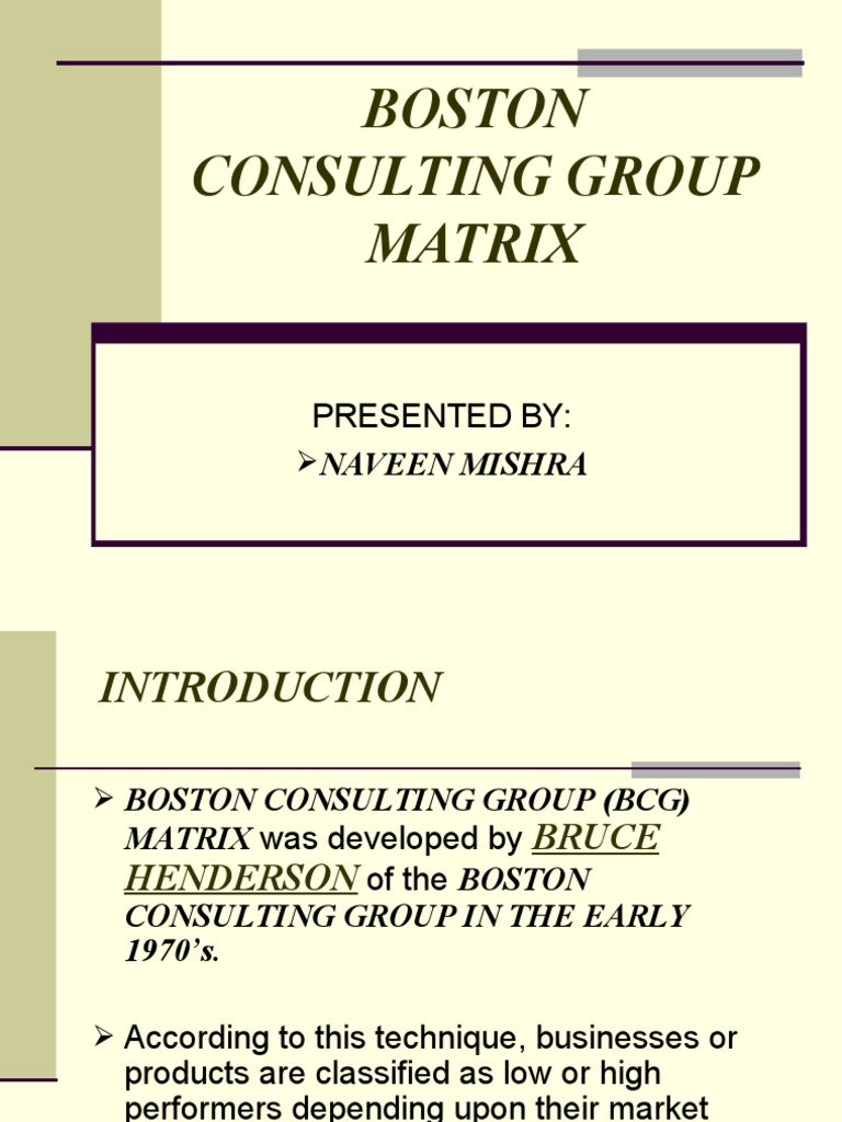 Boston Consulting Group Matrix: Presented by | PDF | Economies | Market ...