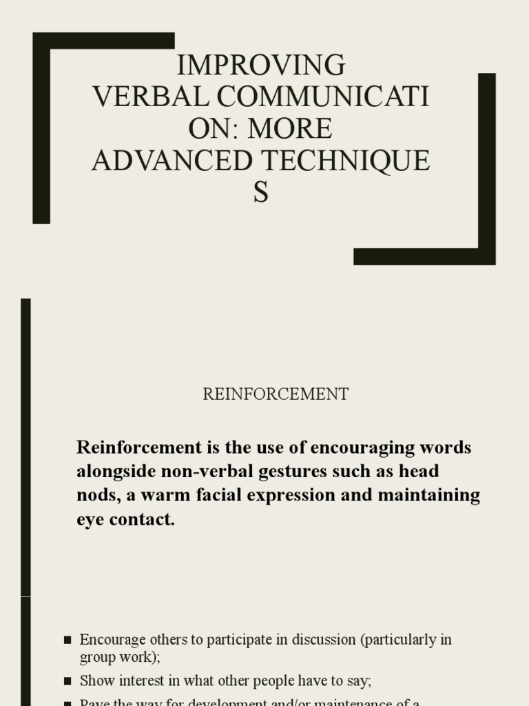 Advanced Techniques for Improving Verbal Communication: Reinforcement ...