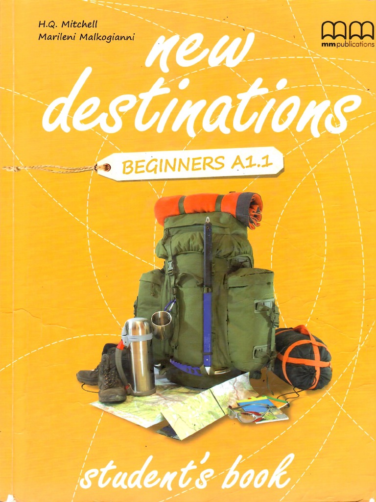 New Destinations (Beginner) Student's Book | PDF
