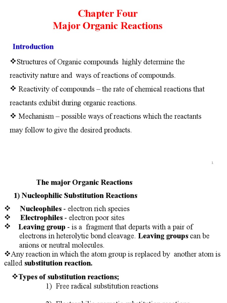 Chapter Four Major Organic Reactions | PDF | Alkene | Chemical Reactions