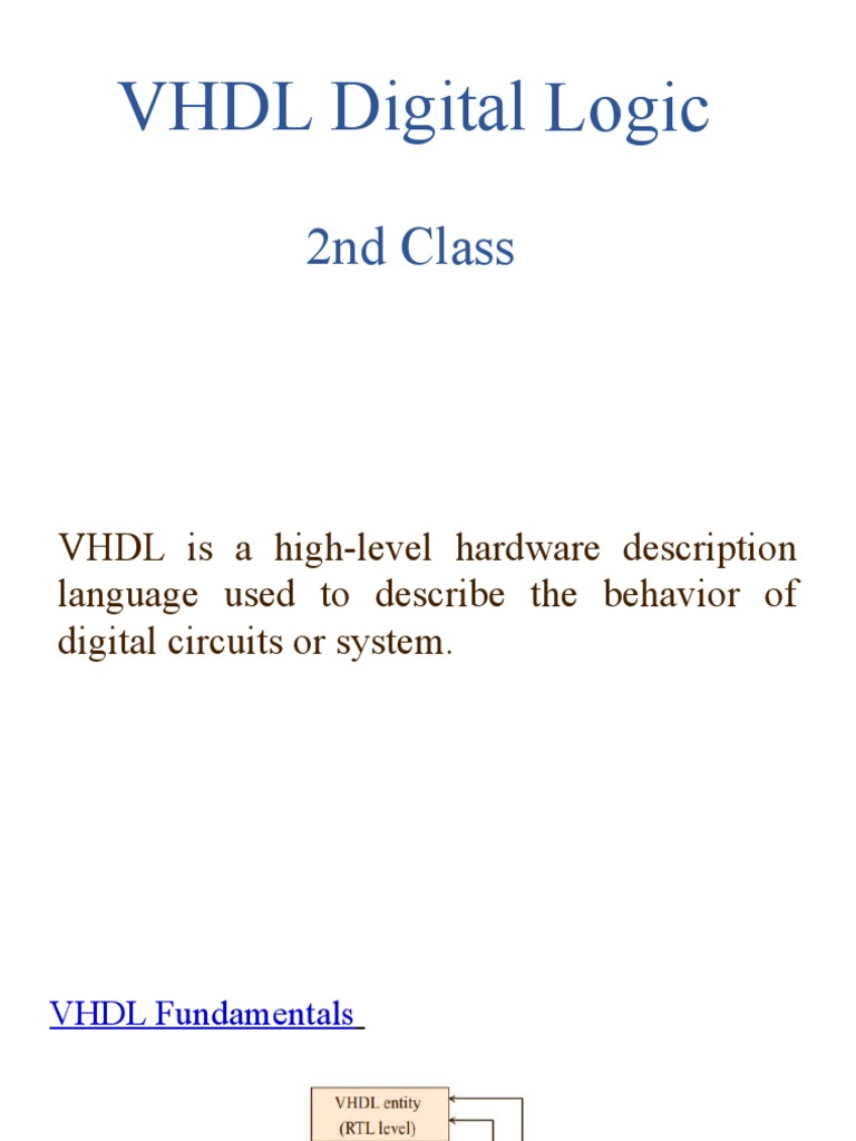 VHDL Digital Logic: 2nd Class | PDF | Computers | Technology & Engineering