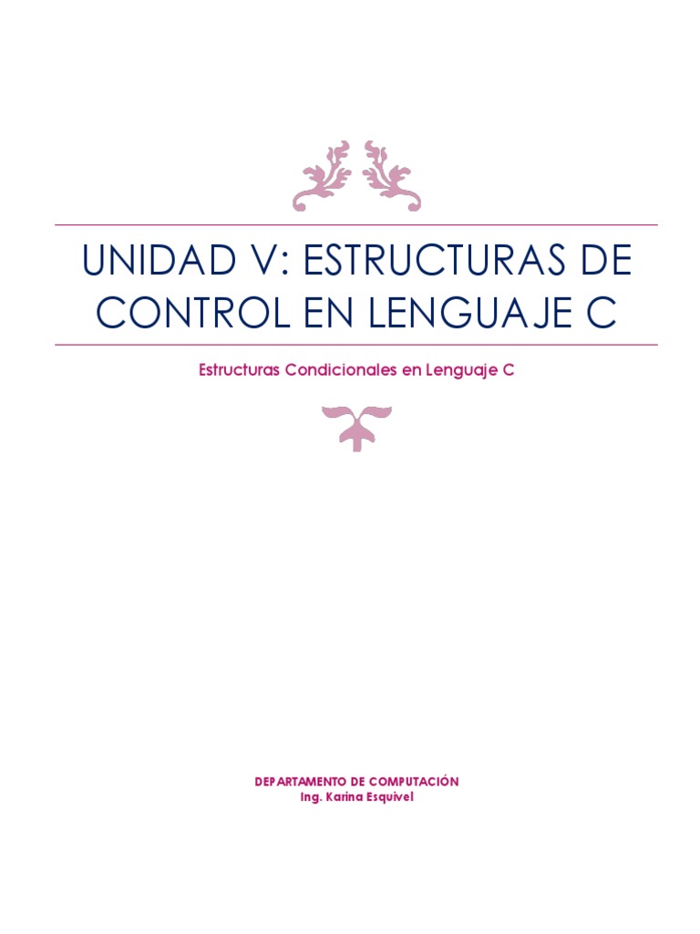 UnidadV EstructurasControlLenguajeC | PDF | C (lenguaje de programación ...