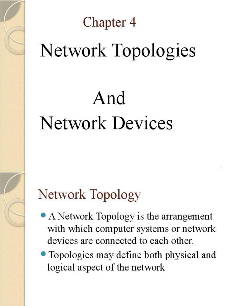 Chapter 4 Network Topologies& Devices | PDF | Network Topology ...