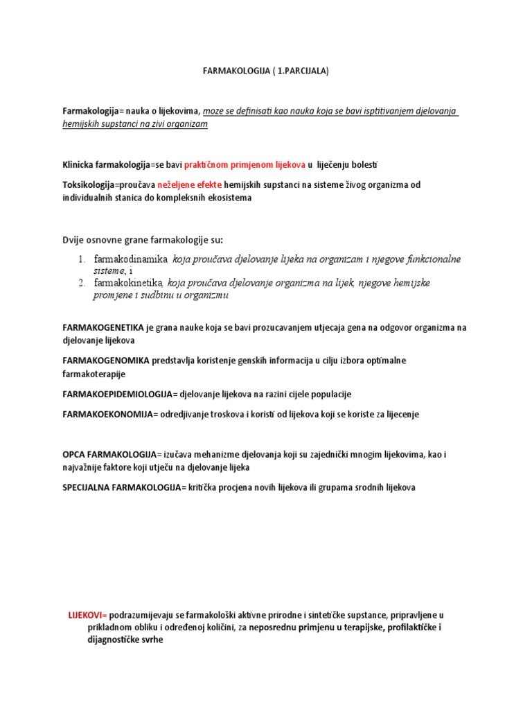 Dvije Osnovne Grane Farmakologije Su: 1. Farmakodinamika 2. Farmakokinetika, Koja Proučava ...