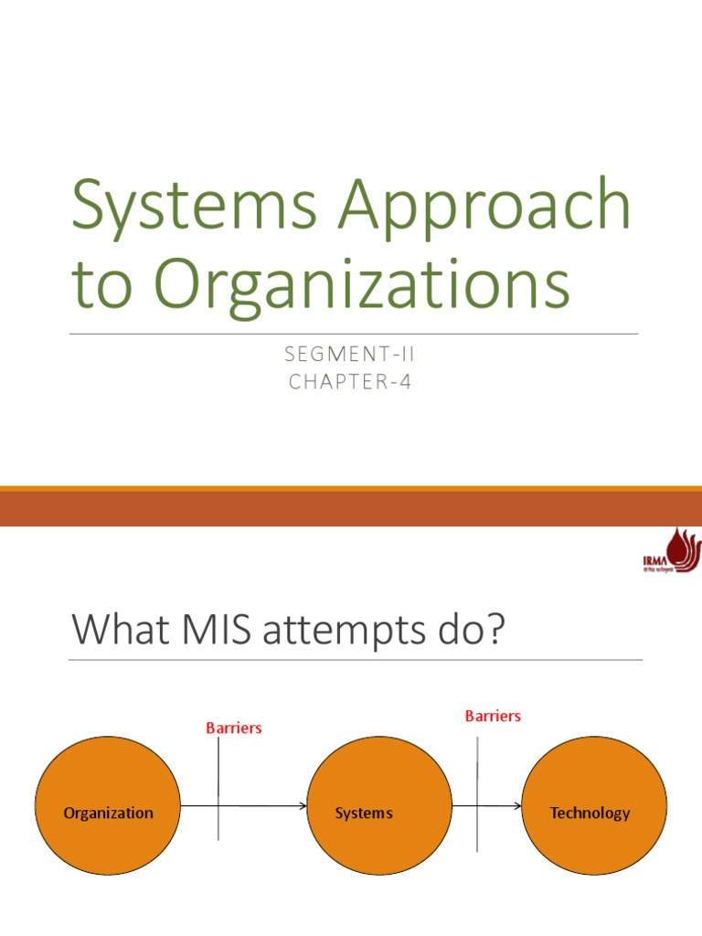 5.Chapter-4-Systems Approach To Organizations | PDF