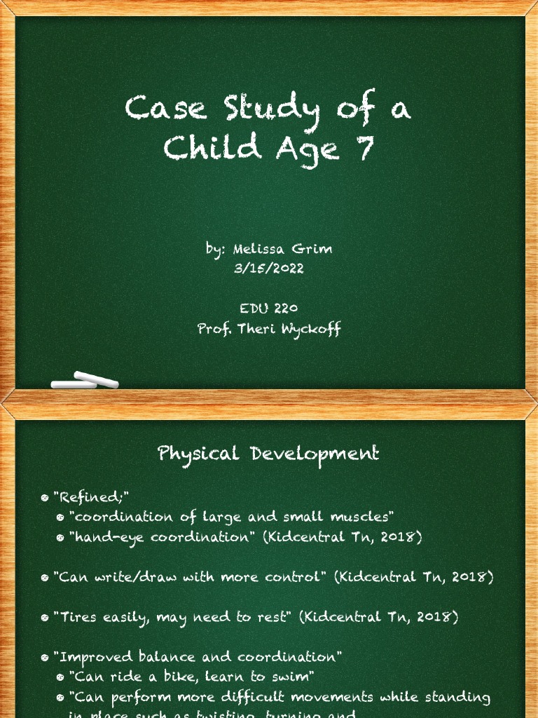 Case Study of A Child Age 7 Educ 220 Artifact | PDF | Child Development ...