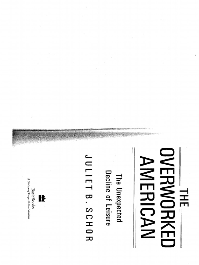 Schor The Overworked American CHPT 3 | PDF