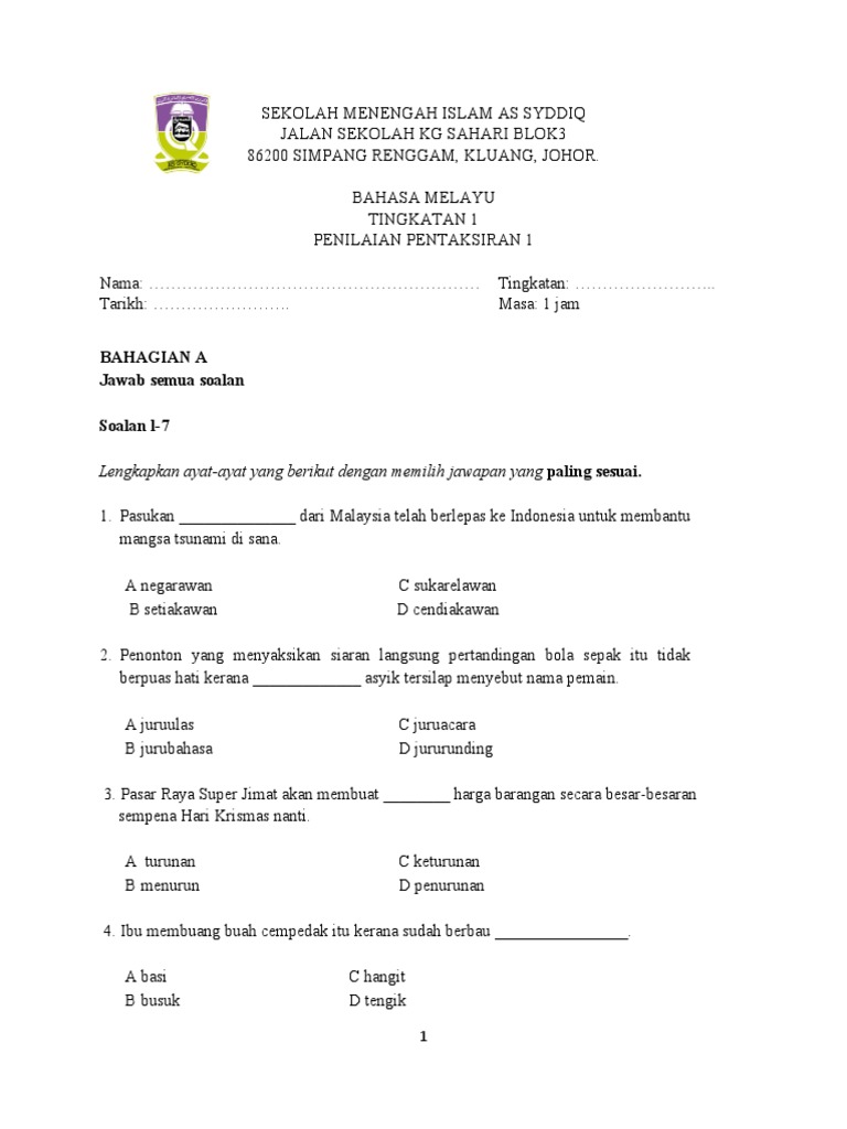 Bahagian A Jawab Semua Soalan Soalan l-7: Lengkapkan Ayat-Ayat Yang Berikut Dengan Memilih ...