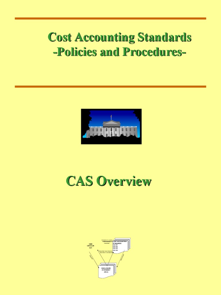 Cost Accounting Standards - Policies and Procedures | PDF | Audit | Expense