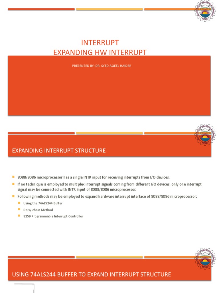 Interrupt Expanding HW Interrupt: Presented By: Dr. Syed Aqeel Haider | PDF | Computer ...