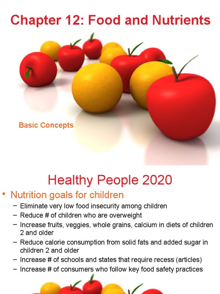 Chapter 12: Food and Nutrients: Basic Concepts | PDF | Foods | Human ...