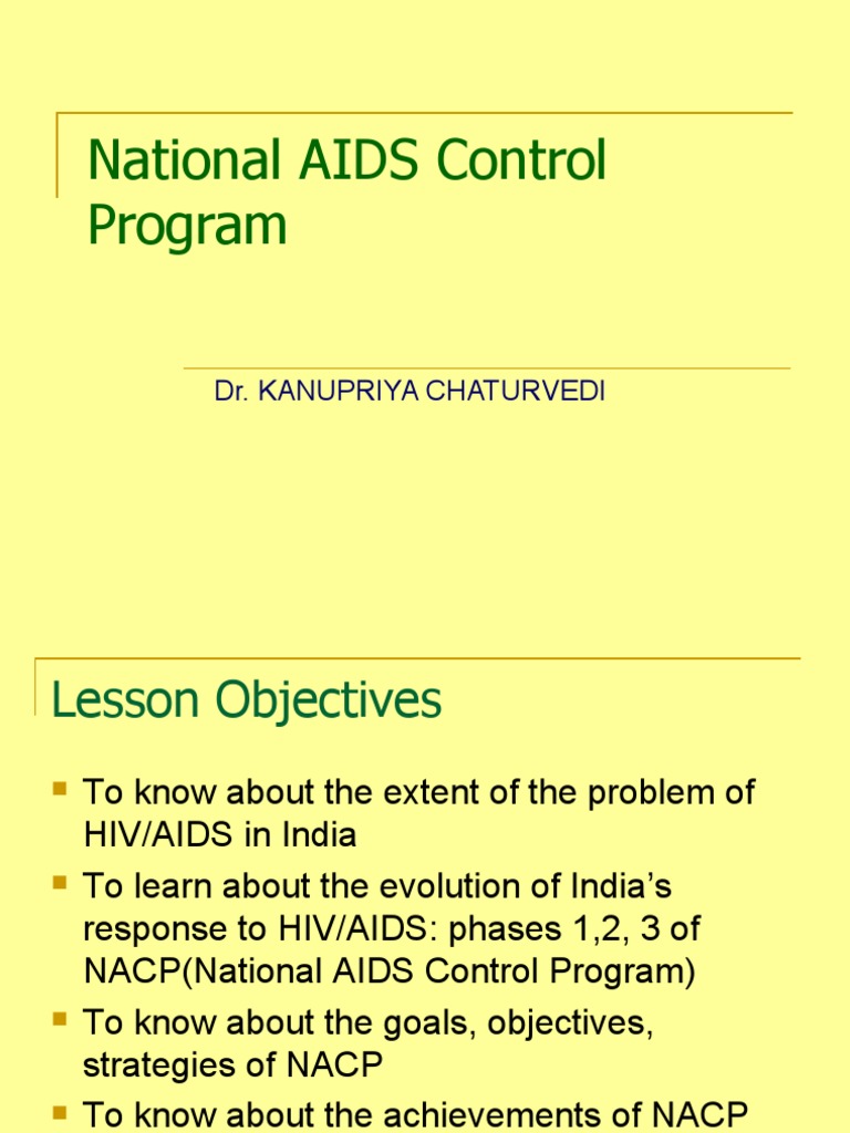 National AIDS Control Program: Dr. Kanupriya Chaturvedi | PDF ...
