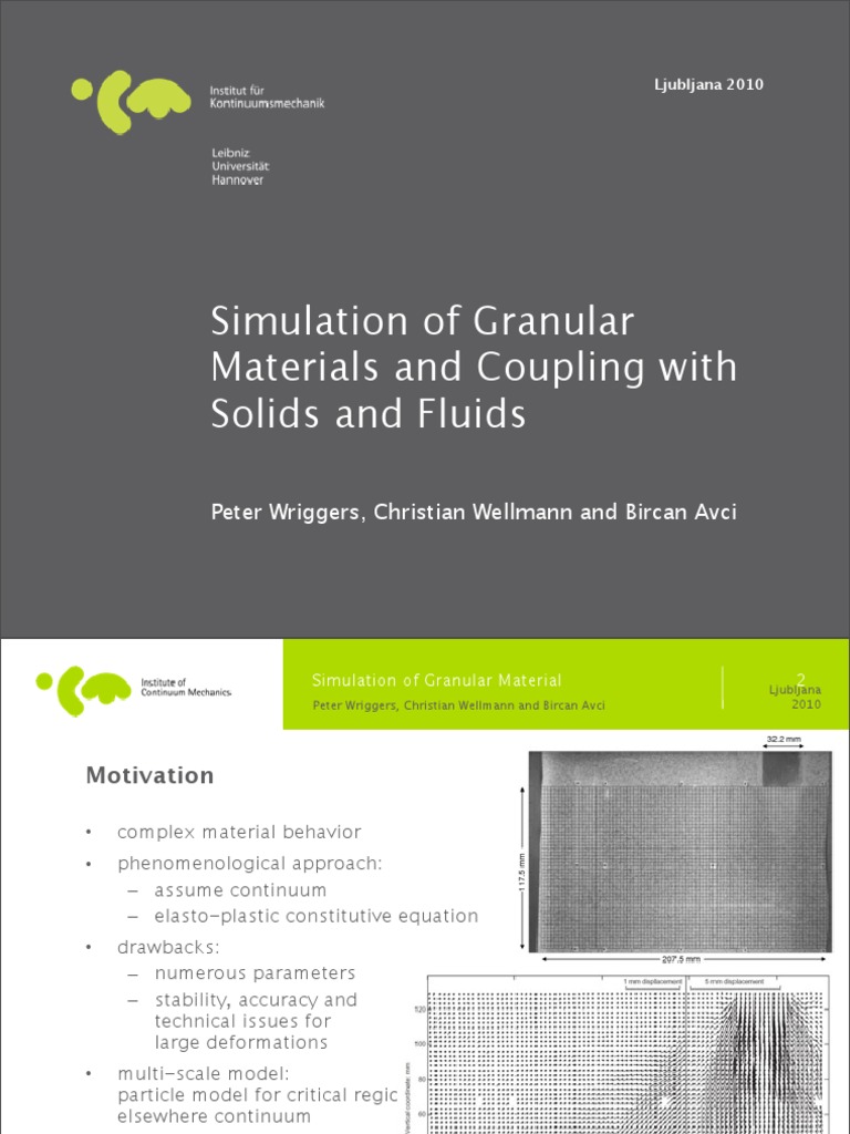 Simulation of Granular Materials Using the Discrete Element Method: An Analysis of Contact ...