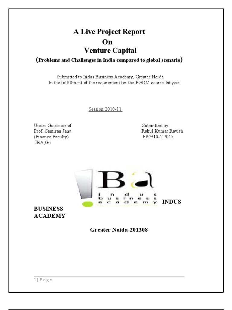 A Live Project Report On Venture Capital : Problems and Challenges in ...