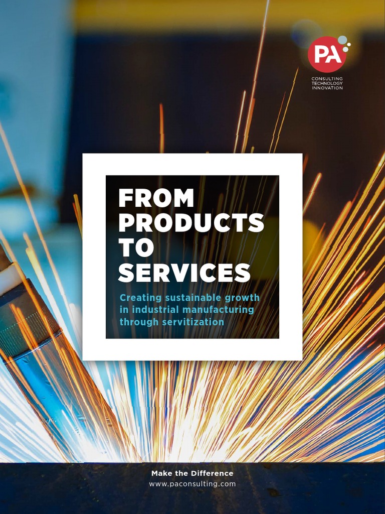 Servitization Report | PDF | 3 D Printing | Business Model