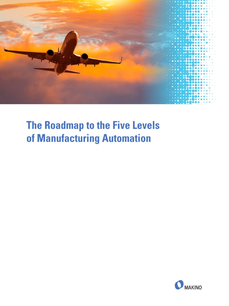 Roadmap To The Five Levels of Manufacturing Automation | PDF ...