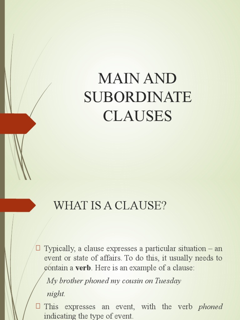 Main and Subordinate Clauses | PDF | Adverb | Clause