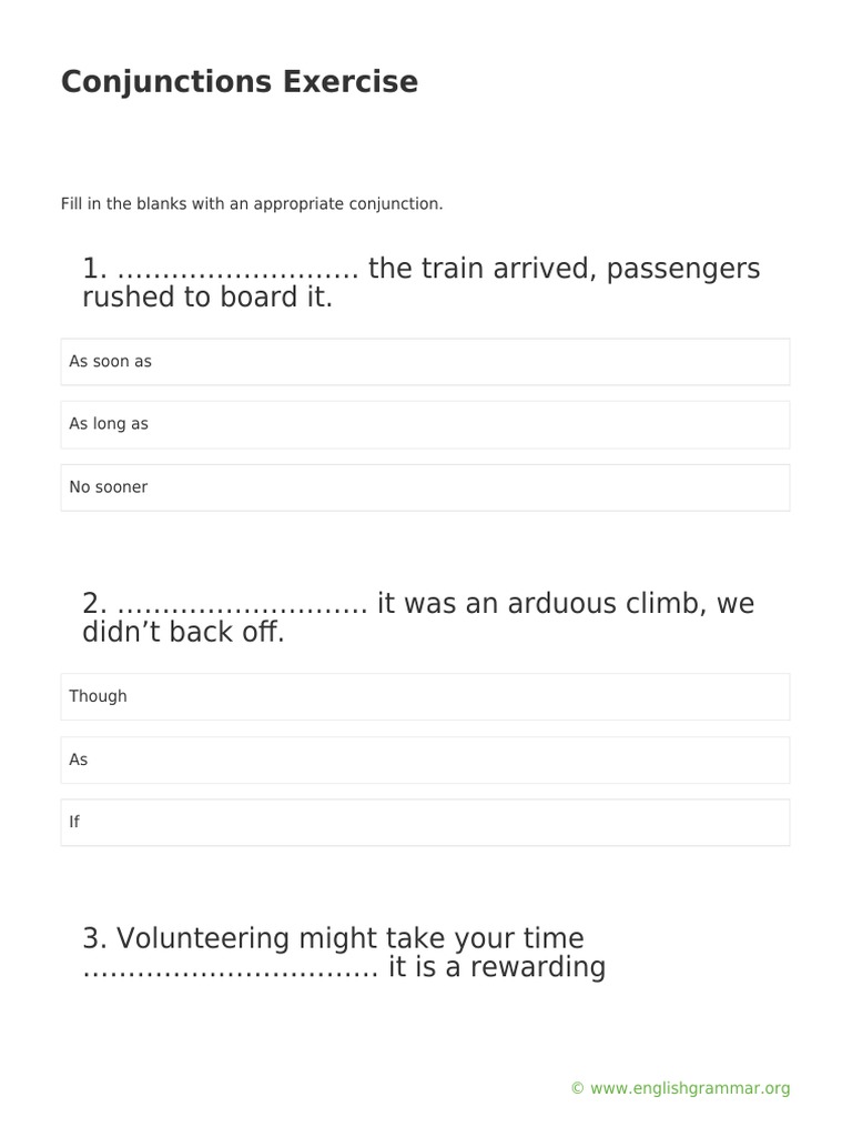 Conjunctions Exercise: 1. The Train Arrived, Passengers Rushed To Board ...