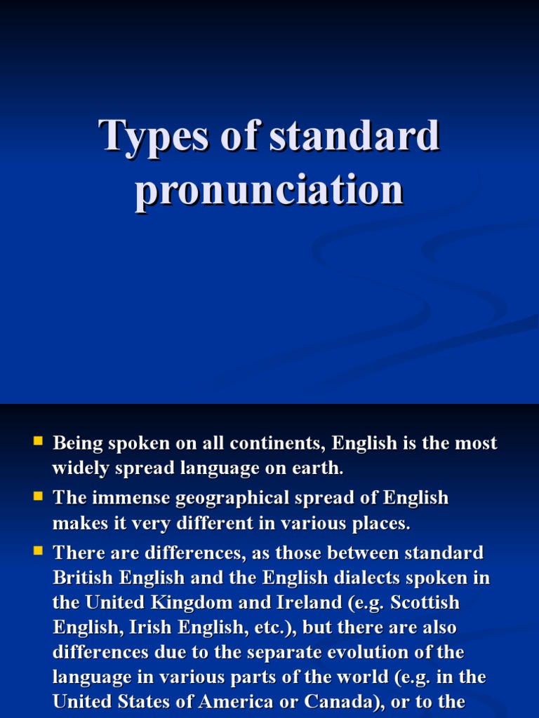 Standard Pronunciation | PDF | English Language | Linguistics