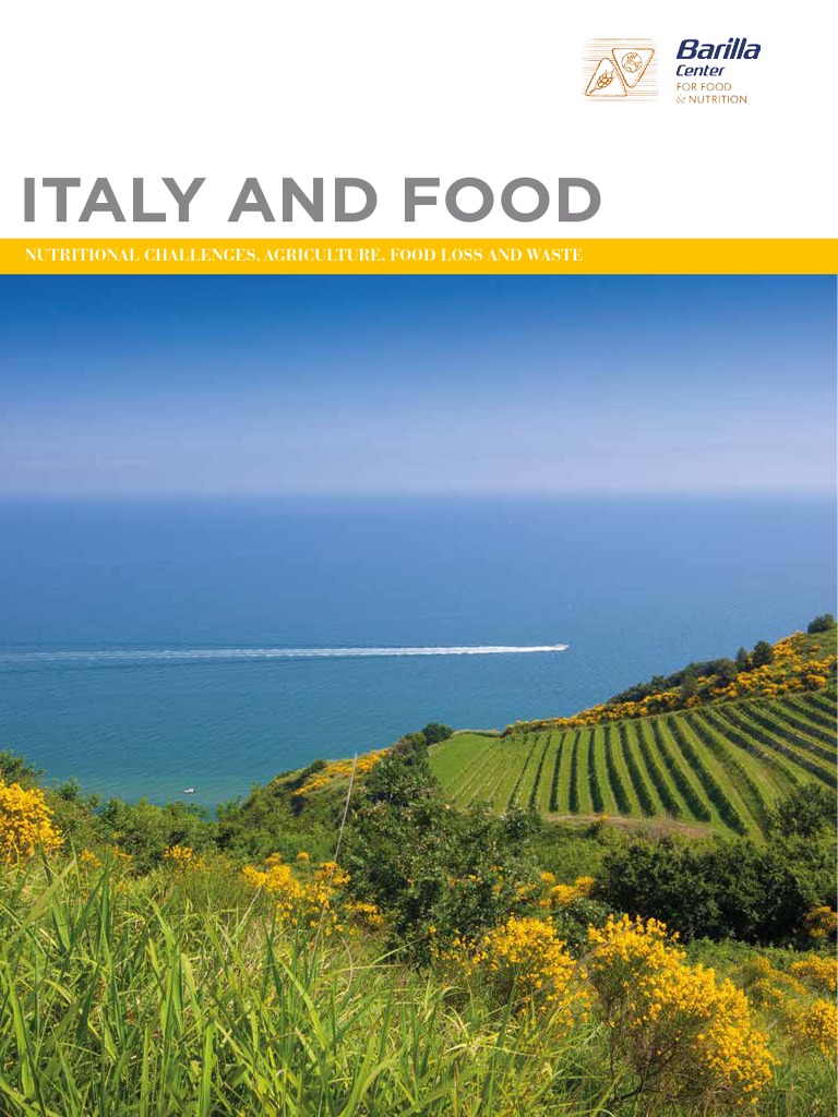 Italy's Food System: Nutritional Challenges, Sustainable Agriculture ...