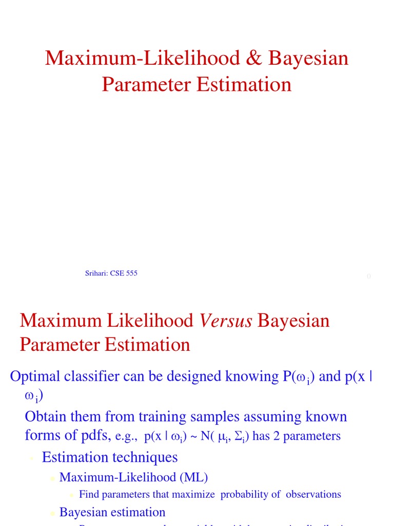 Maximum Likelihood And Bayesian Parameter Estimation Srihari Cse 555 Pdf Estimation Theory
