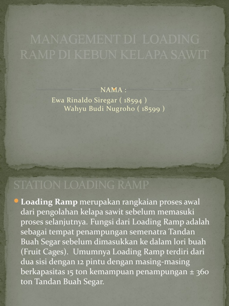 Management Loading Ramp Di Kebun Kelapa Sawit | PDF
