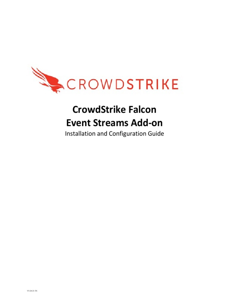 Crowdstrike Falcon Event Streams Add-On: Installation and Configuration ...