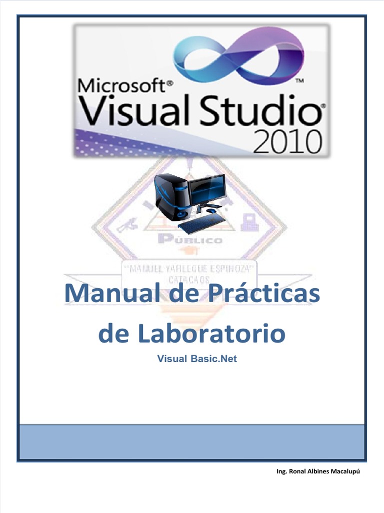 Manual de Practicas de Visual Basic 2010 | PDF | Básico | Entorno de desarrollo integrado