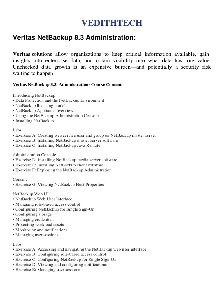 Vedhithtech - Veritas NetBackup 8.3 Administration | PDF | Backup ... Vedhithtech - Veritas NetBackup 8.3 Administration | PDF | Backup ...