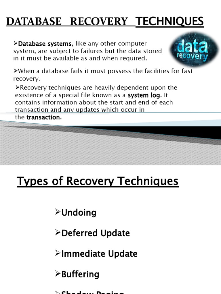 Data Recovery Presentation | PDF | Database Transaction | Databases