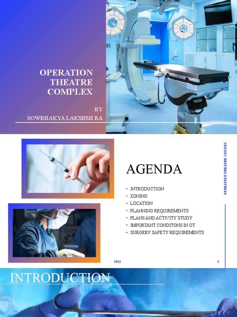 Operation Theatre Complex Overview | PDF | Surgery | Operating Theater