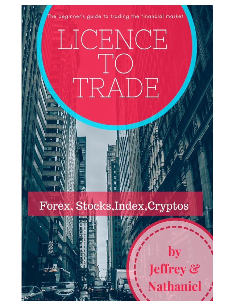 Licence To Trade | PDF | Foreign Exchange Market | Margin (Finance)