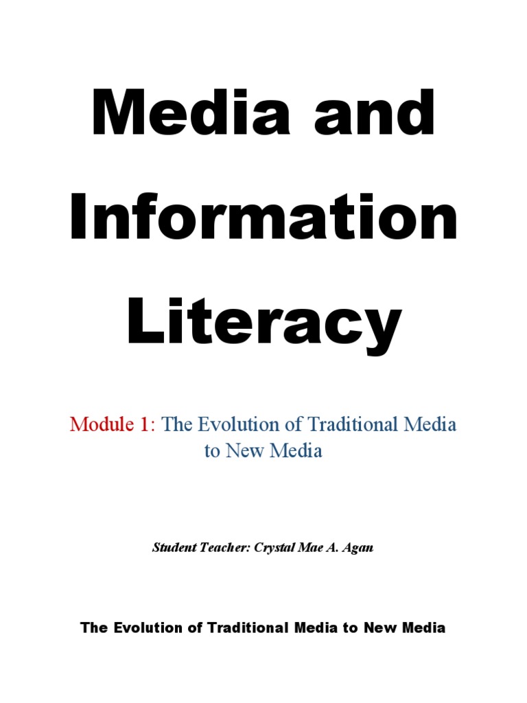 Media and Information Literacy: The Evolution of Traditional Media To ...