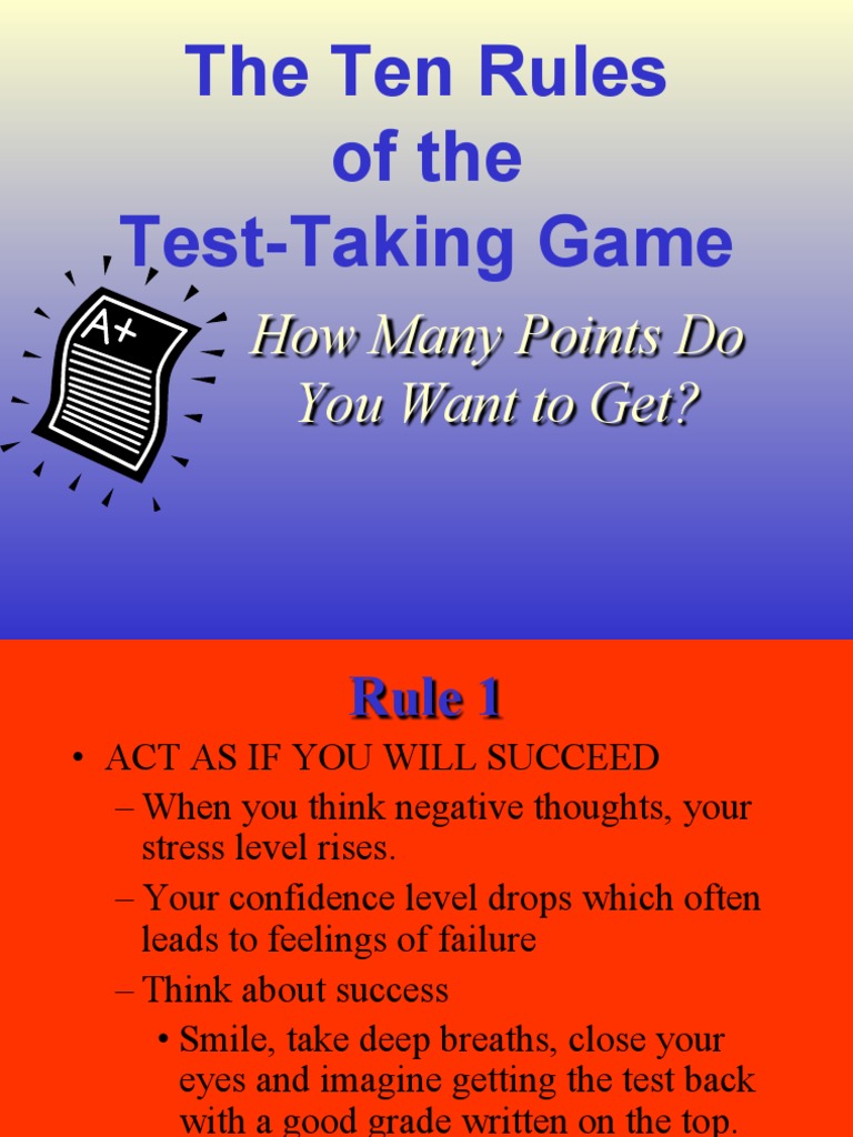The Ten Rules of The Test-Taking Game: How Many Points Do You Want To ...