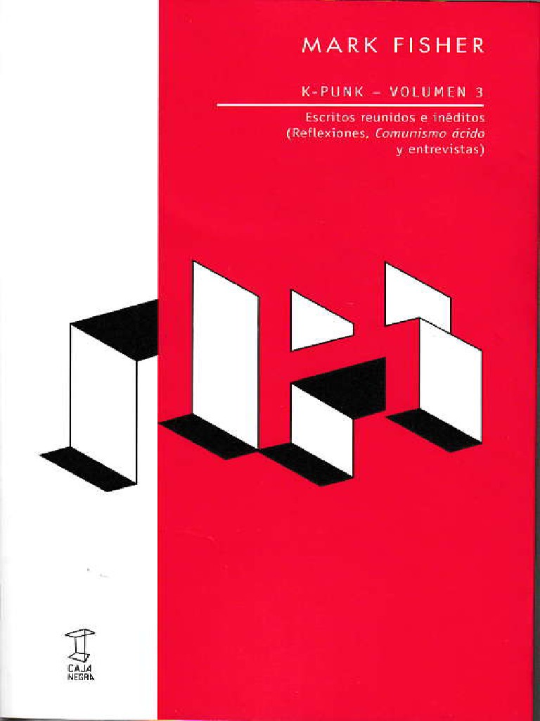 FIsher, Mark - K-Punk 3 | PDF