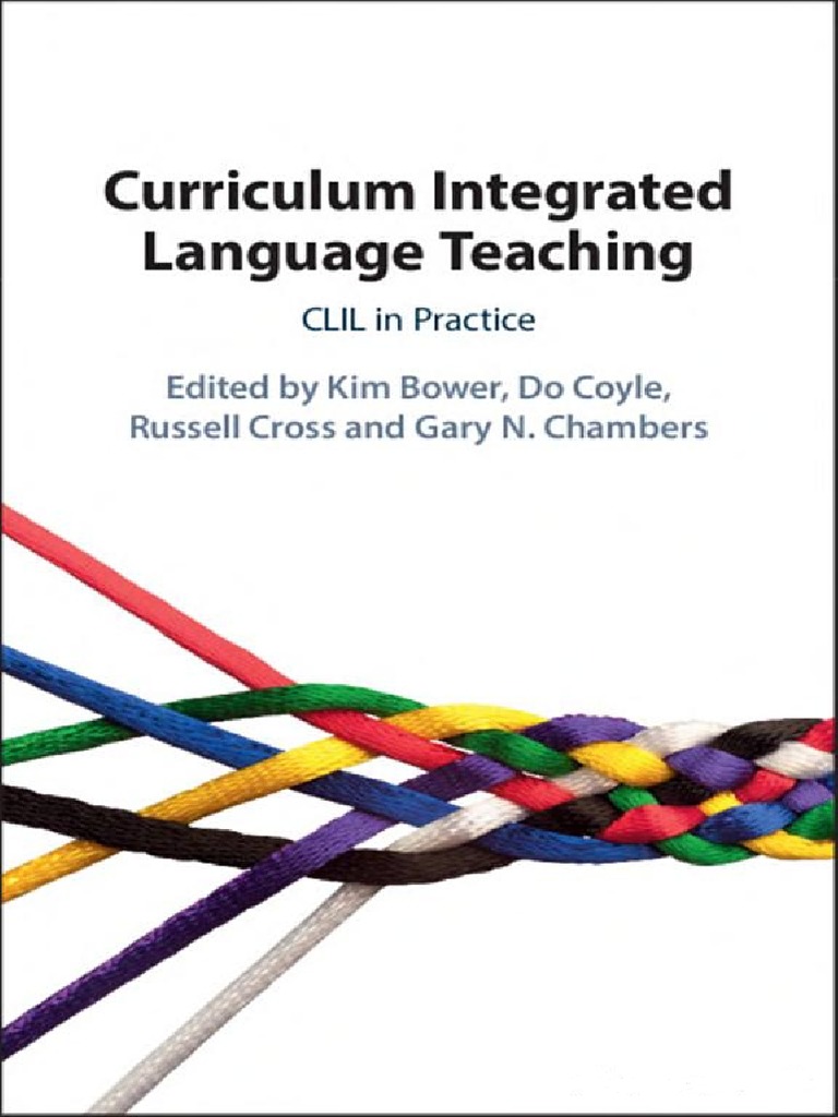 Curriculum Integrated Language Teaching - CLIL in Practice (2020) | PDF ...