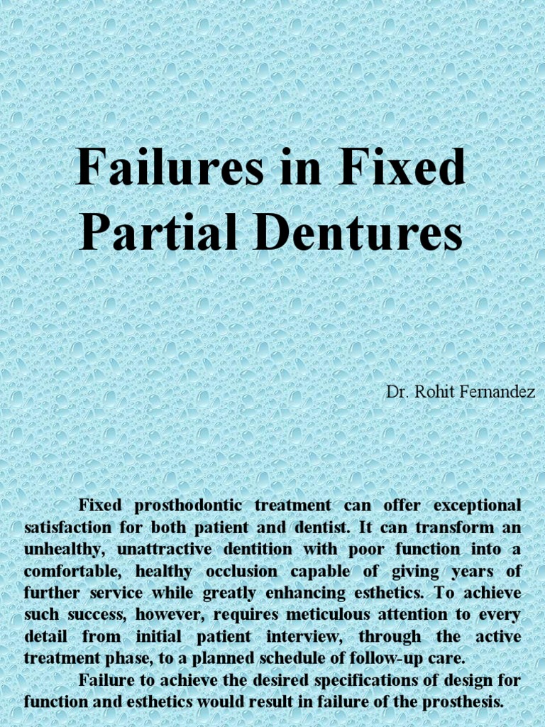 Failures in Fixed Partial Dentures: Dr. Rohit Fernandez | PDF | Human ...