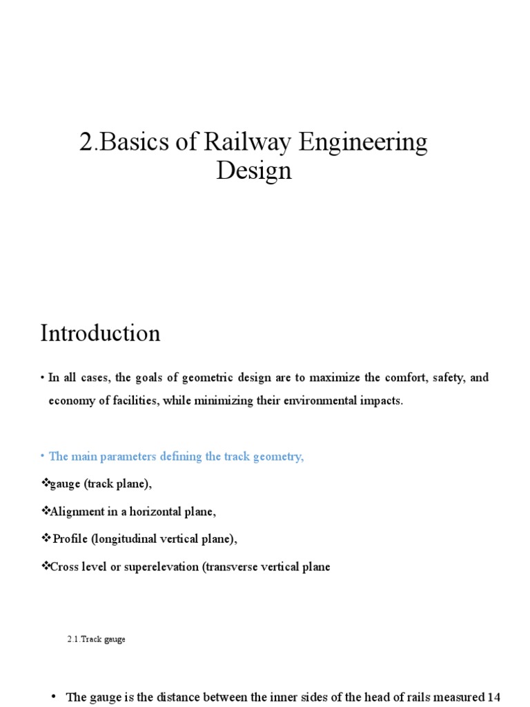 2.basics of Railway Engineering Design | PDF | Track Gauge | Rail Transport