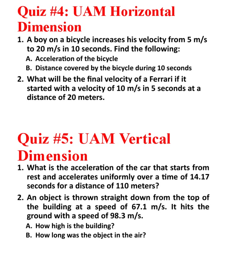 Quiz Questions on Uniformly Accelerated Motion Covering Horizontal and ...